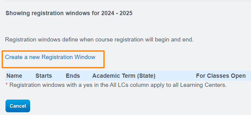 Step 3: End of Year Rollover & Creating Learning Center Registration ...